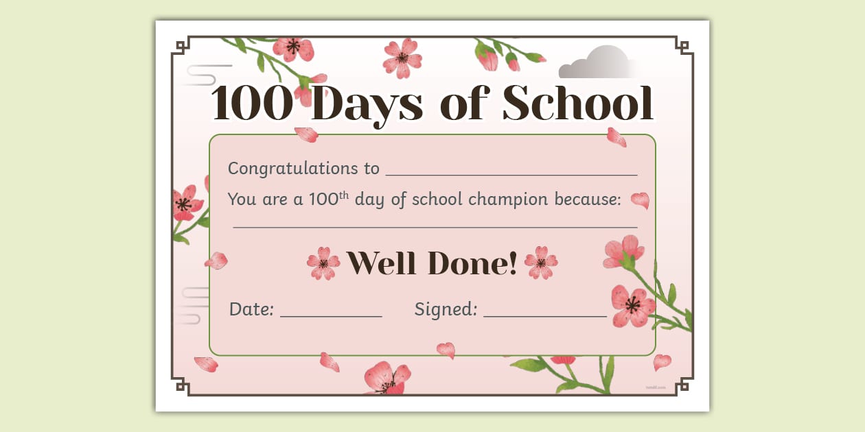 Sakura-Themed 100 Days at School Certificate (teacher made)