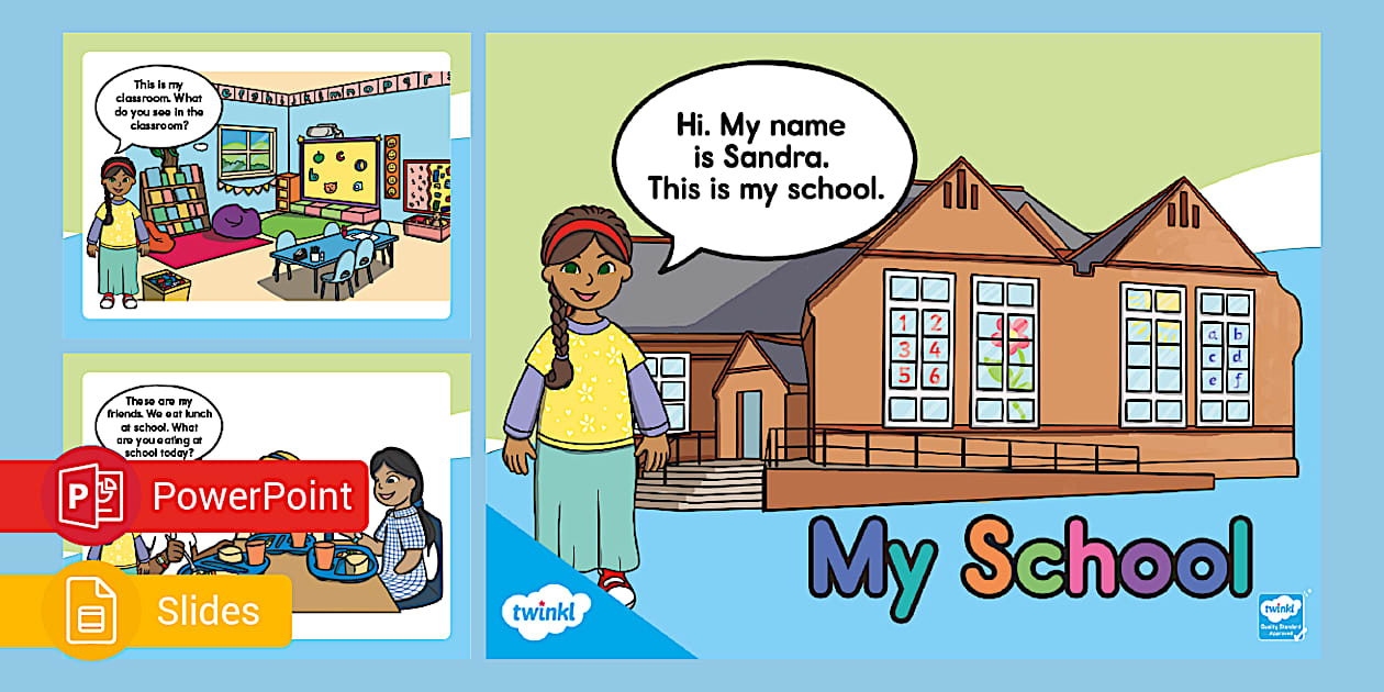My School PowerPoint & Google Slides for ELL Newcomers