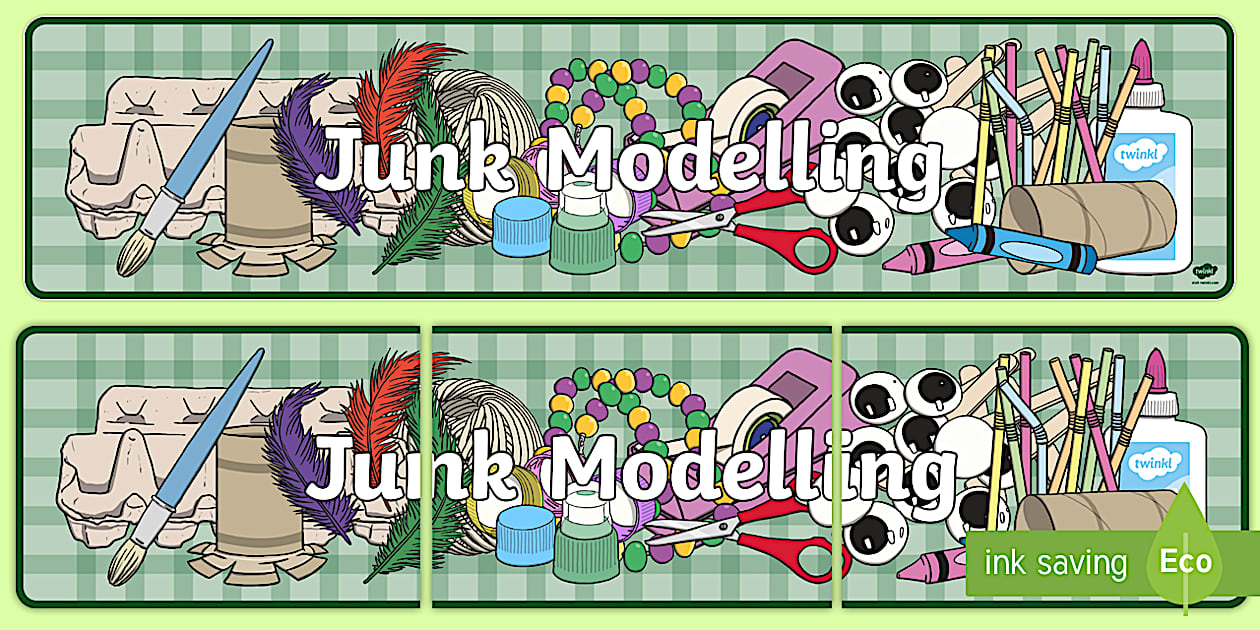 👉 Junk Modelling Display Banner | Junk modelling | Twinkl