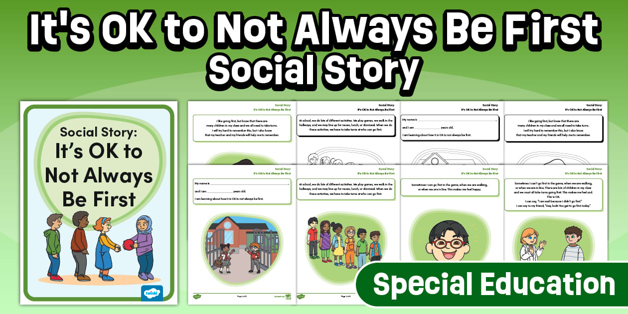 It's OK to Not Always Be First Social Story Booklet for SPED