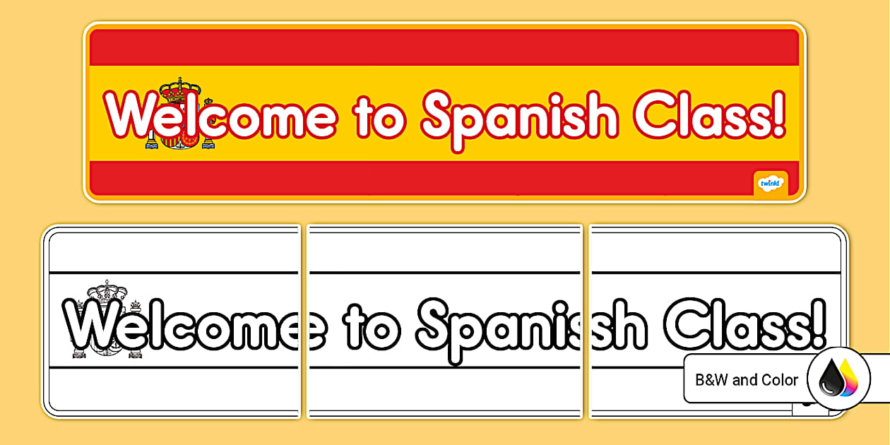 Welcome to Spanish Class Banner (Teacher-Made) - Twinkl