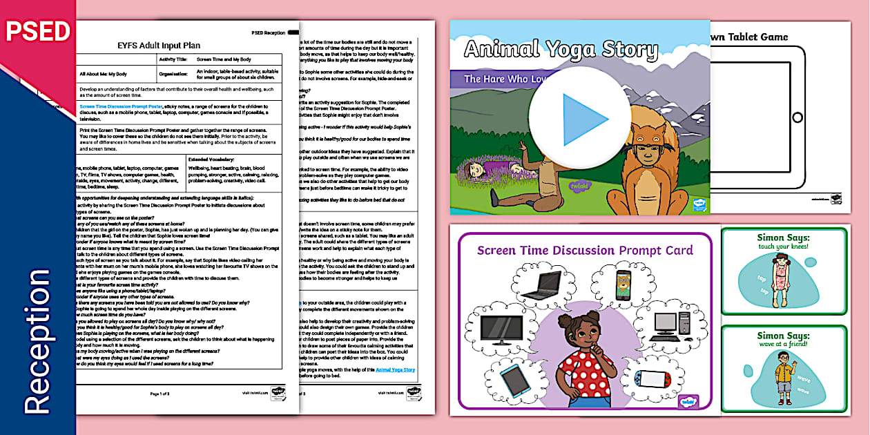 EYFS Screen Time and My Body Adult Input Plan and Pack