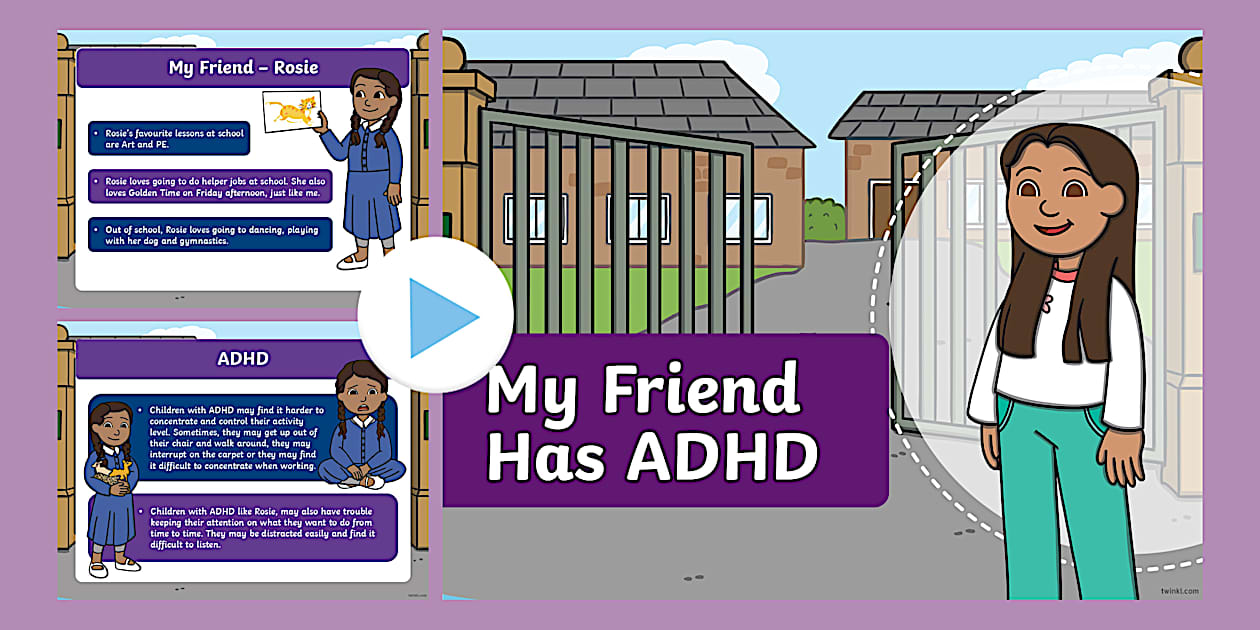 My Friend has ADHD (teacher made) - Twinkl