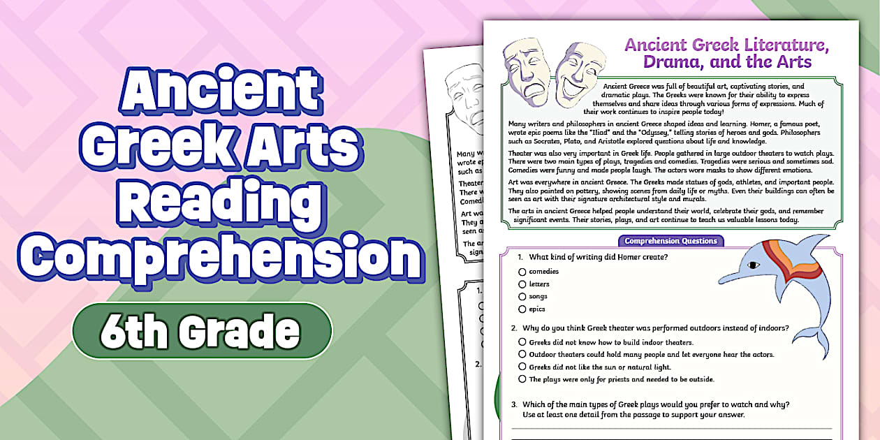 6th Gr Ancient Greek Literature, Drama, and the Arts Reading