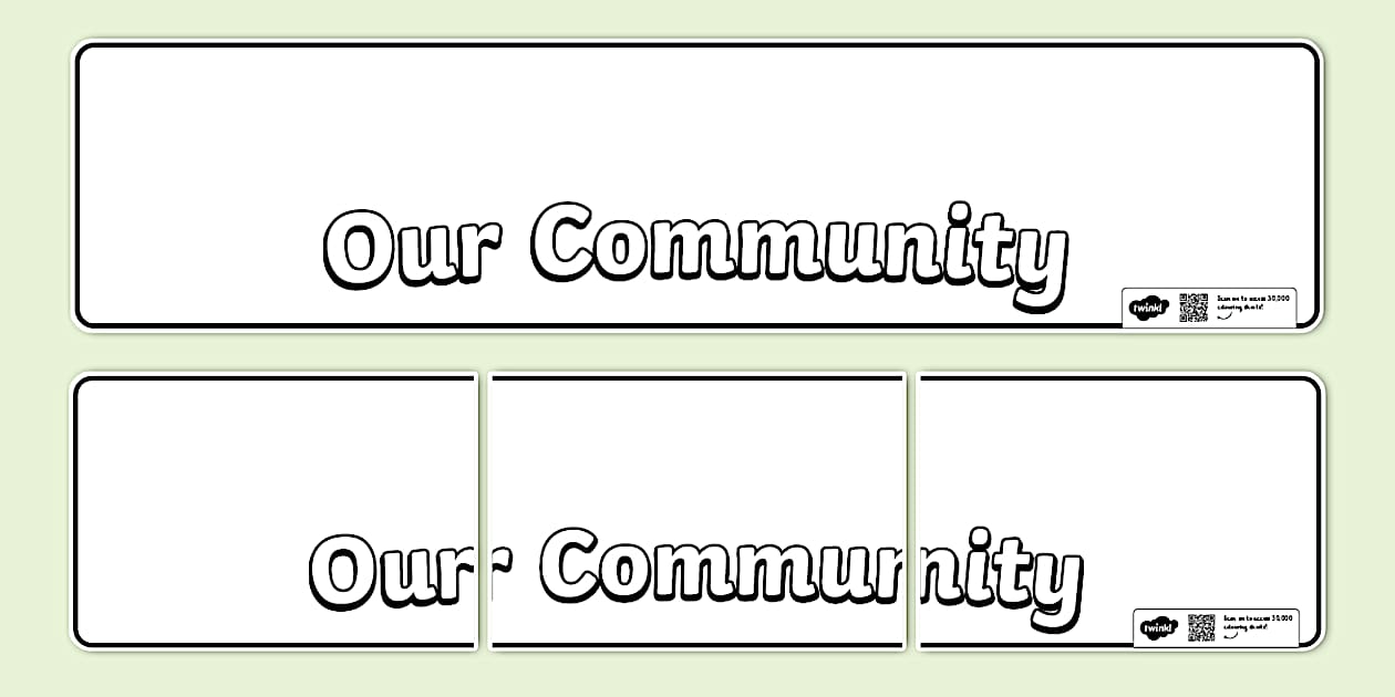 Our Community Collaborative Drawing Display Banner - Twinkl