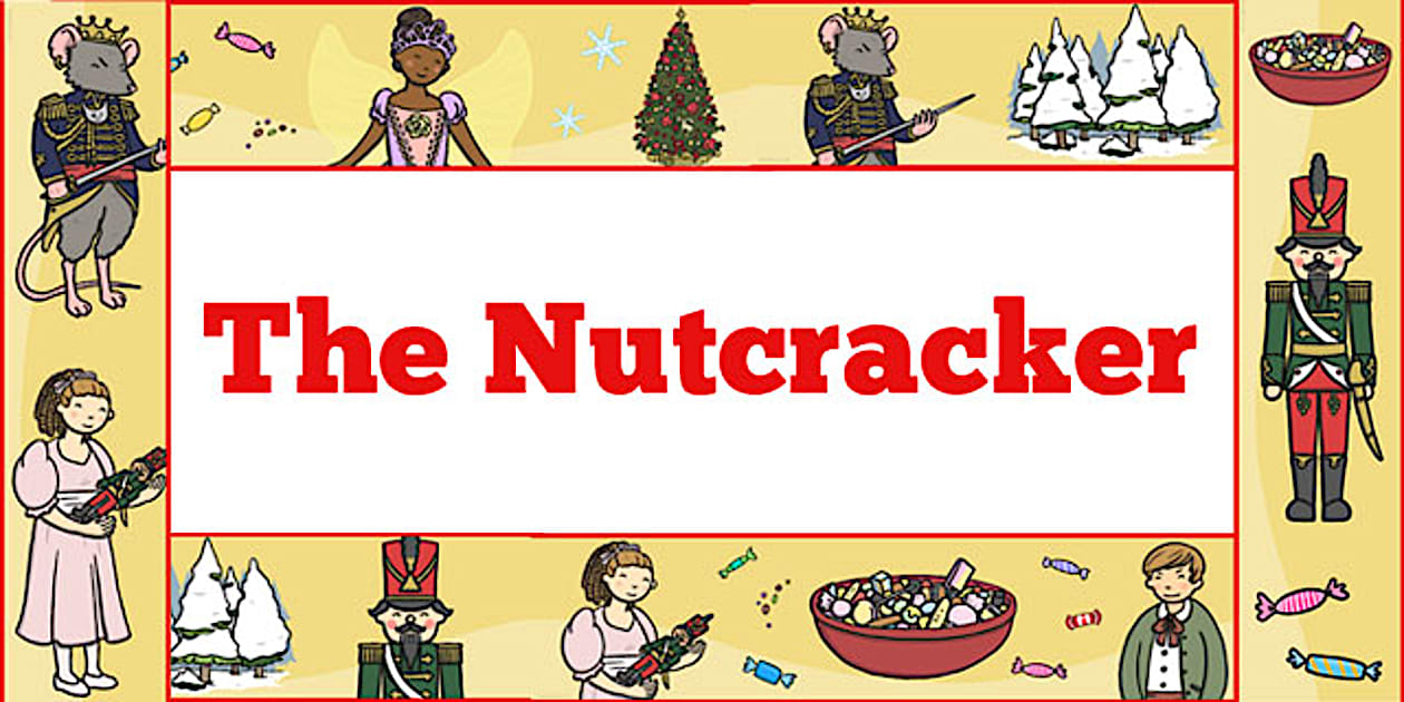 The Nutcracker Display Borders (teacher made) - Twinkl