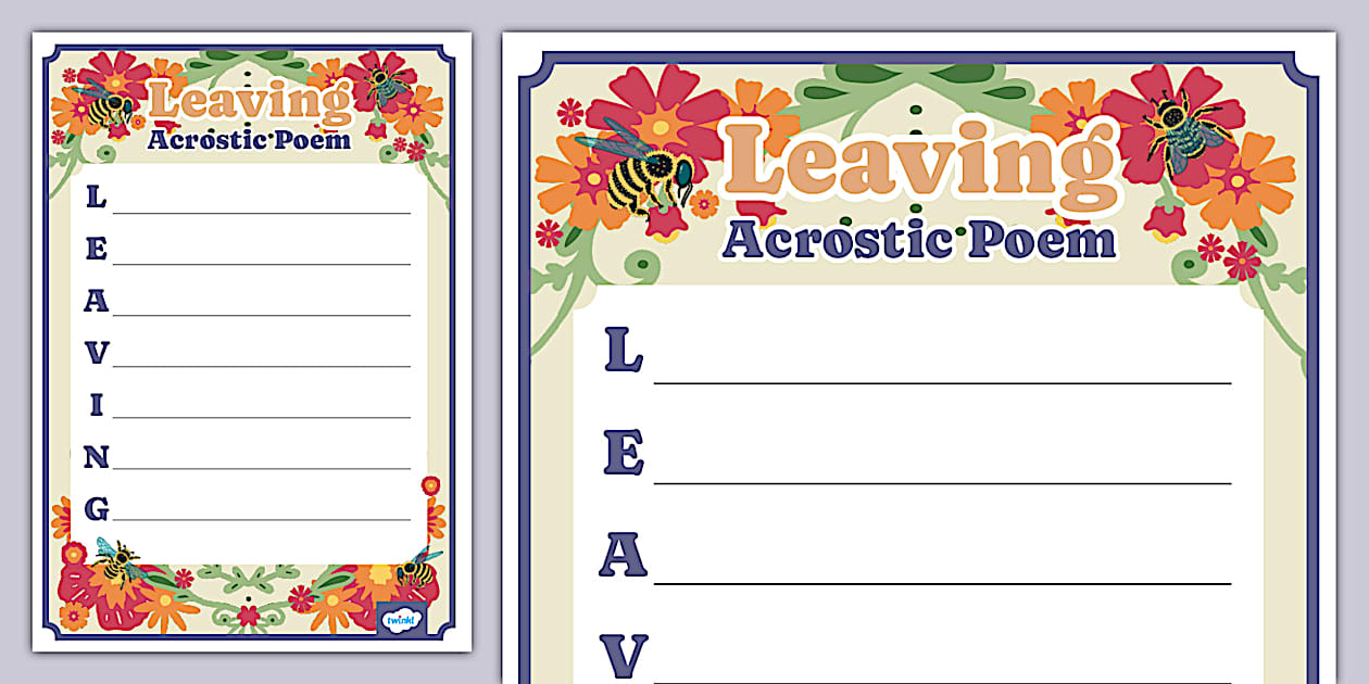 Bee-Themed Leaving Acrostic Poem Template - Twinkl