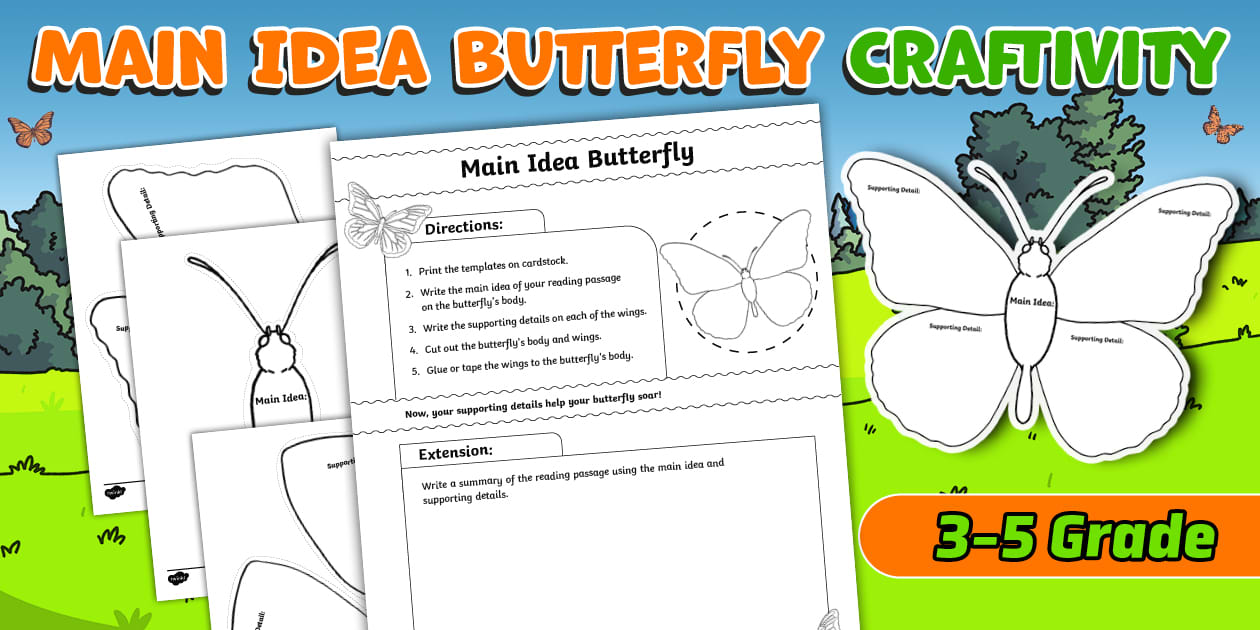 Main Idea Butterfly Craftivity for 3rd-5th Grade - Twinkl