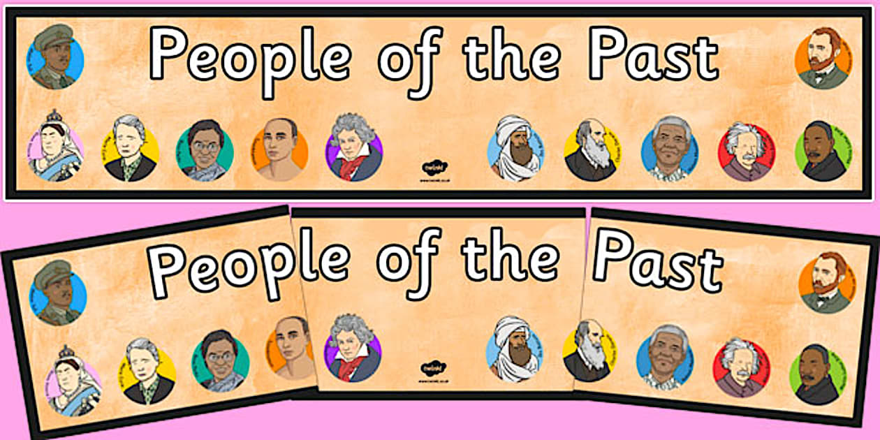 👉 KS2 People of the Past Display Banner - Twinkl