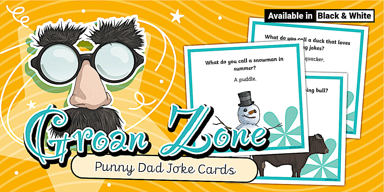 Twinkl Australia Years 3-6 Groan Zone Punny Dad Joke Cards
