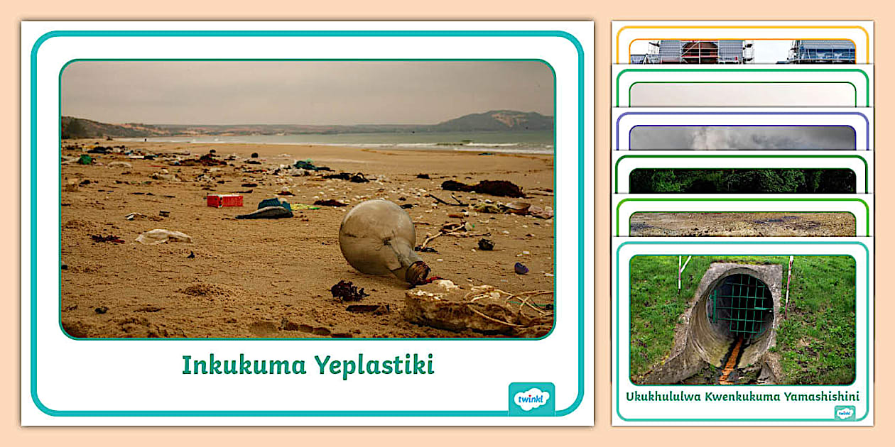 Grade 3 Lifeskills - Water Pollution - Photo pack IsiXhosa