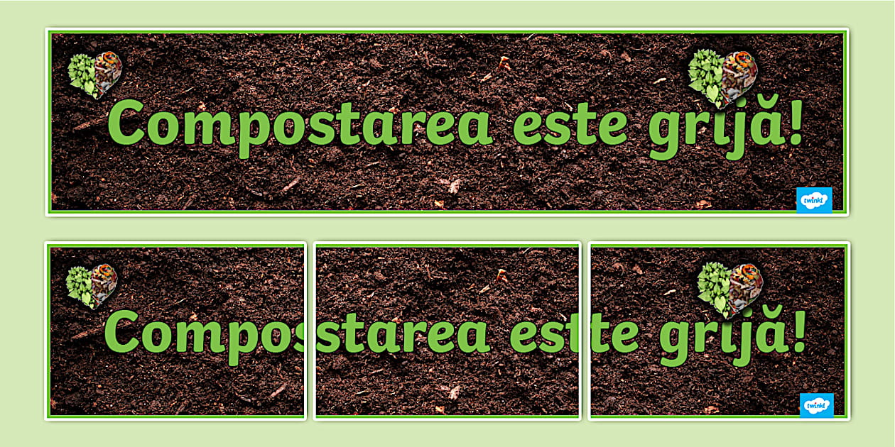 Compostarea este grijă! – Banner (teacher made) - Twinkl