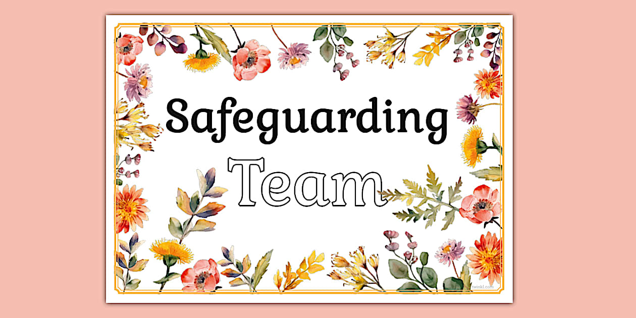 Wildflower Botanical Themed Safeguarding Team Display Poster