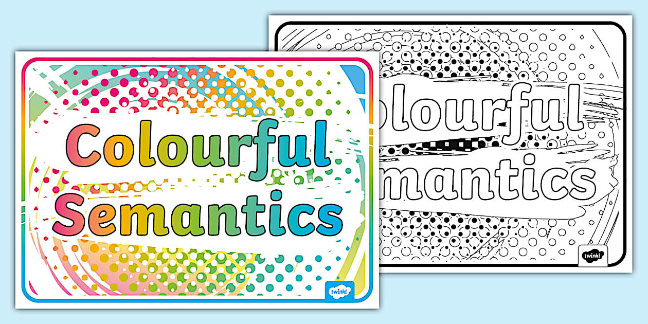 Colourful Semantics Display Poster (teacher made) - Twinkl