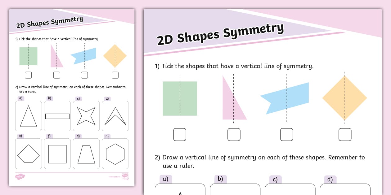 2D Shape Symmetry Worksheet - Twinkl