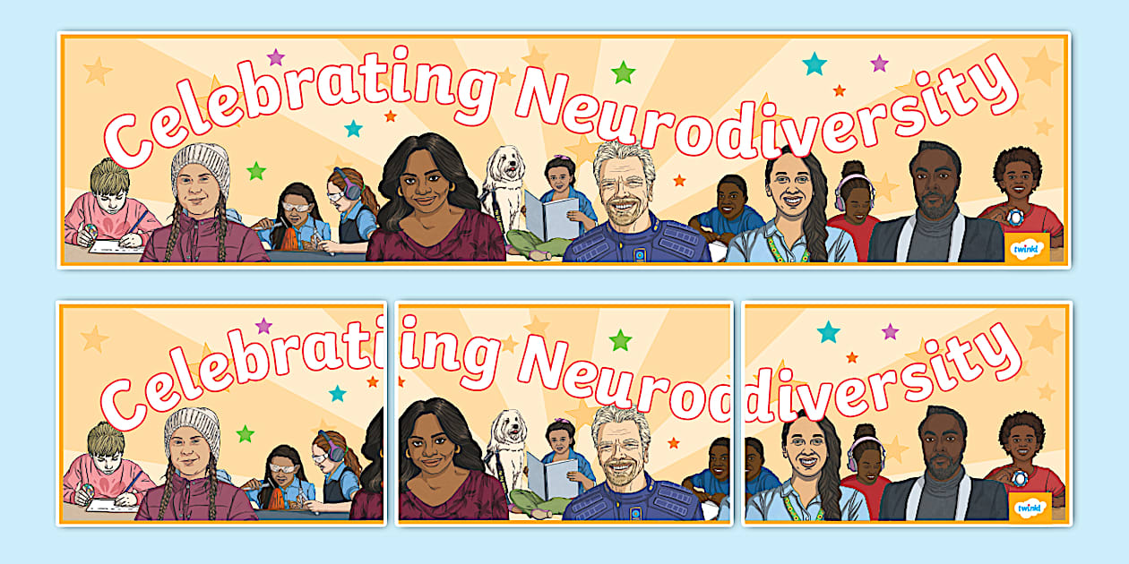 Celebrating Neurodiversity Display Banner (teacher made)