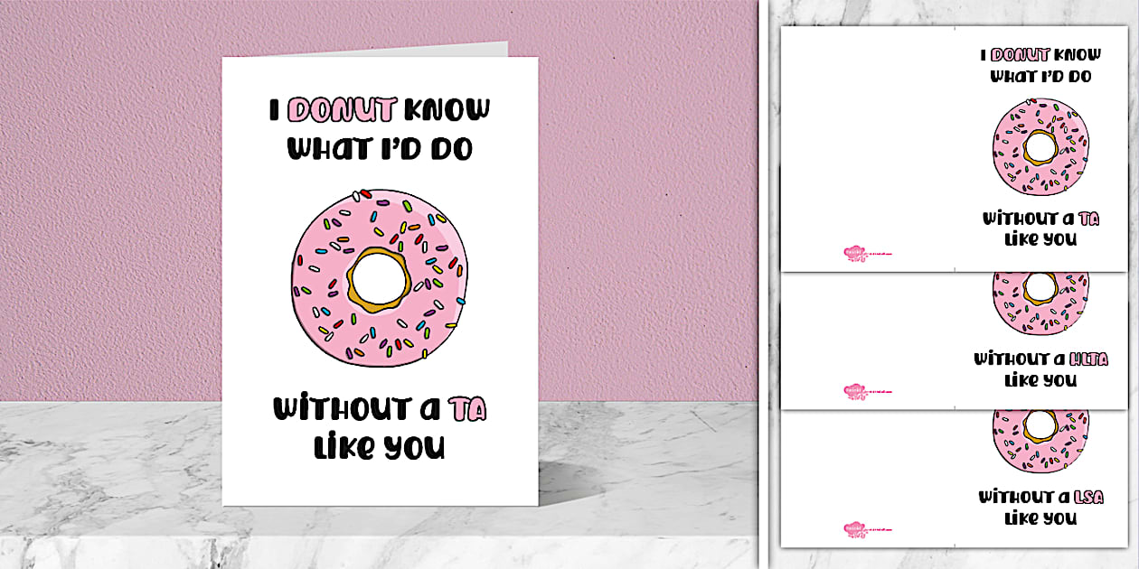 Donut Know What I'd Do TA Card | Twinkl Party (teacher made)