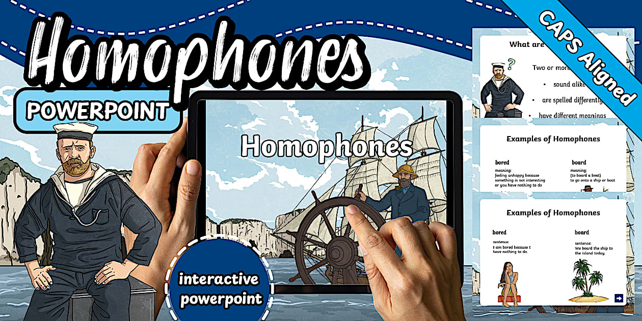 IP English – Term 2 – Homophones – PowerPoint (CAPS Aligned)