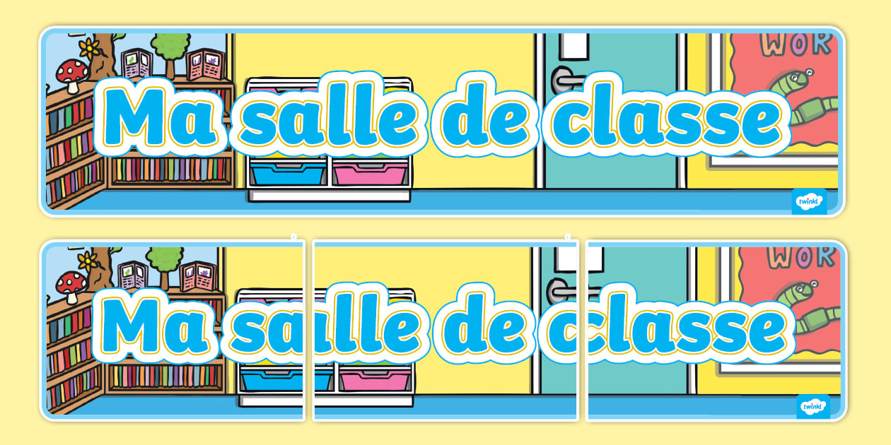 Banderole d'affichage : Ma salle de classe (teacher made)