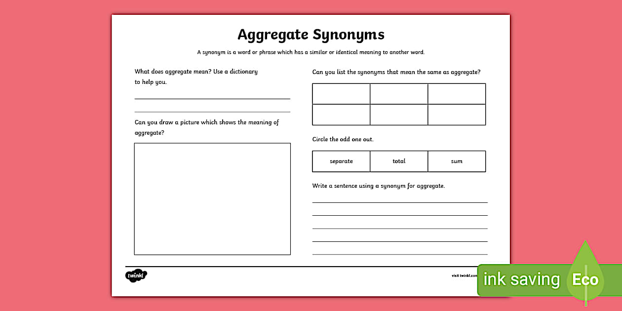 Aggregate Synonyms Worksheet (teacher made) - Twinkl