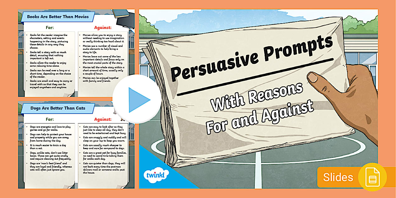 Persuasive Prompts PowerPoint With Reasons For and Against