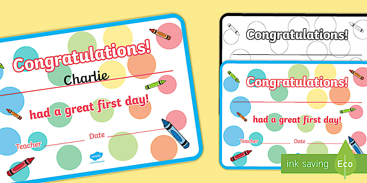 First Day of School Certificate (teacher made) - Twinkl
