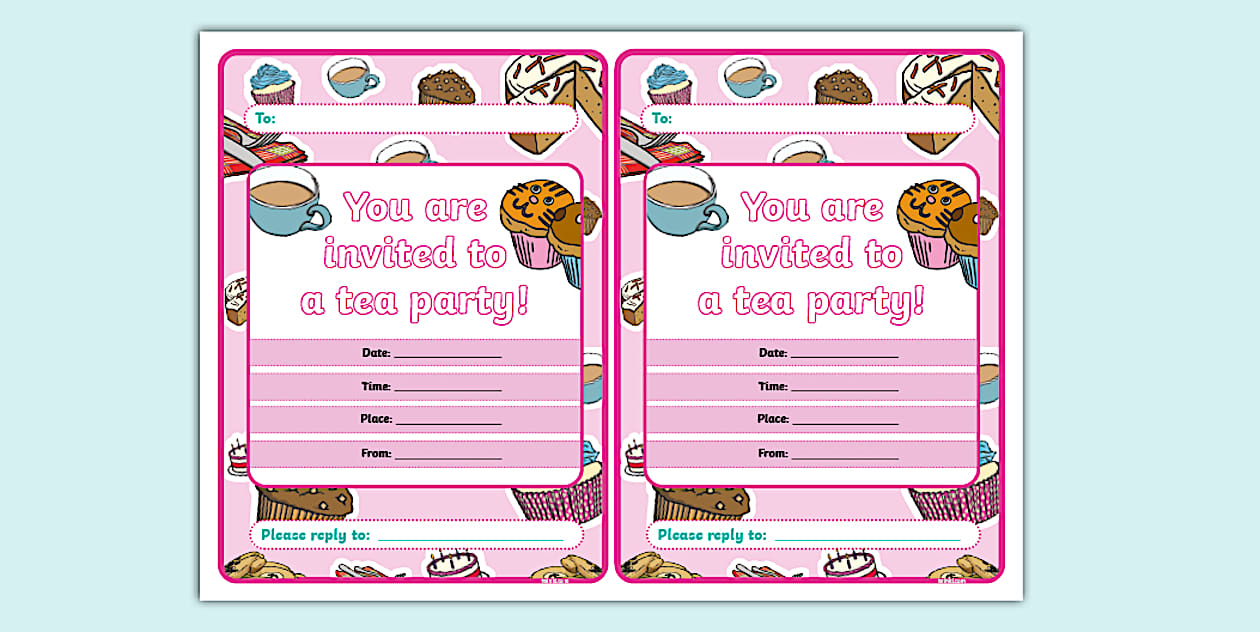 Tea Party Invitation Template (teacher made) - Twinkl