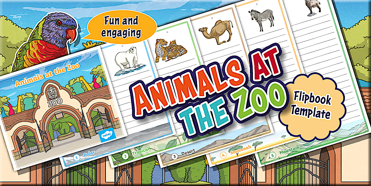 * NEW * Animals at the Zoo Flipbook Template