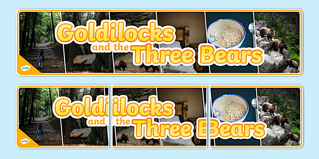 Goldilocks and the Three Bears Photo Display Banner - Twinkl