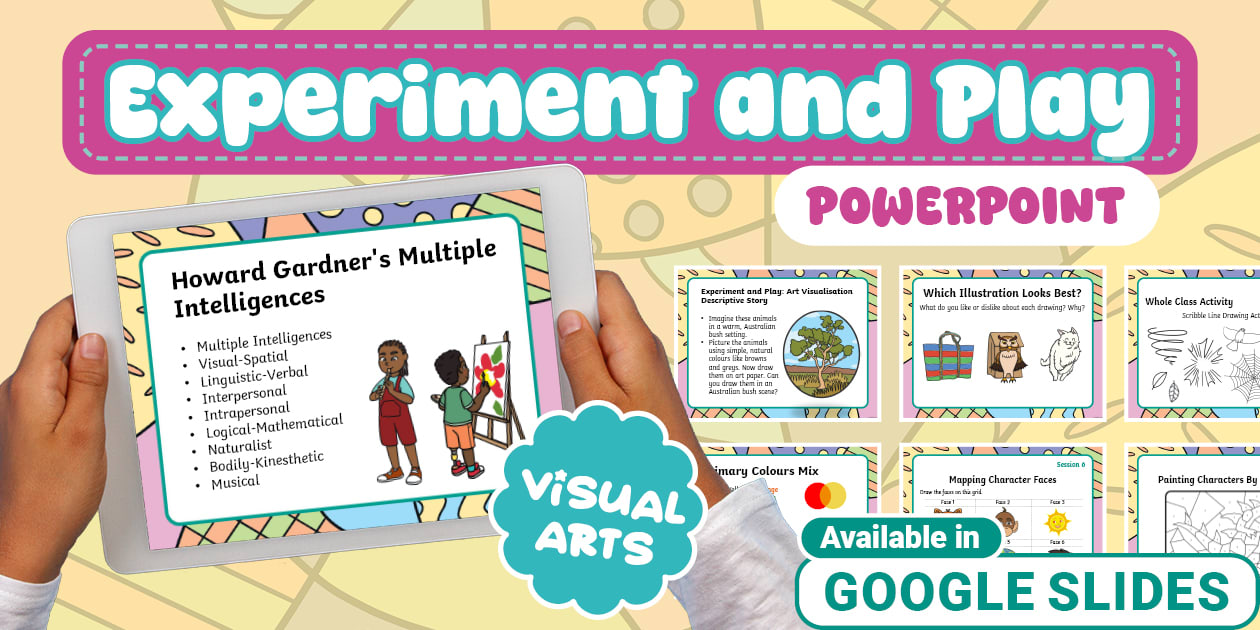 Visual Arts Experiment and Play Powerpoint (teacher made)