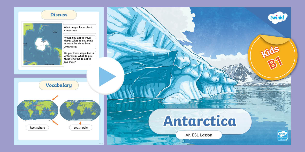 Twinkl Antarctica Lesson for Kids (teacher made) - Twinkl