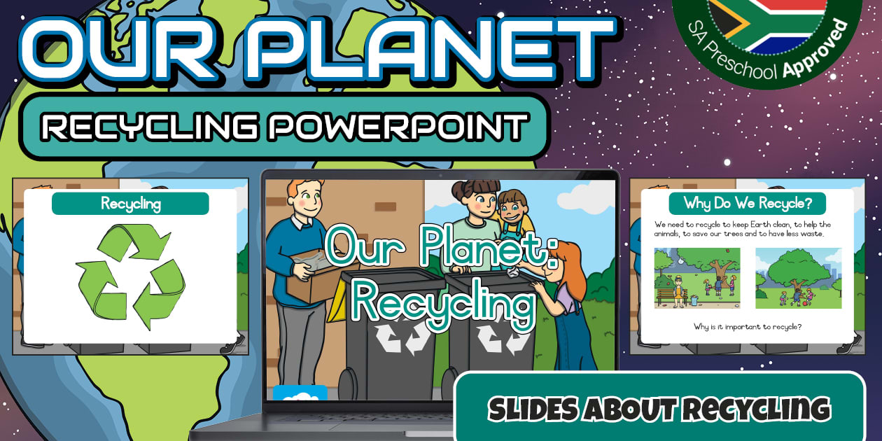 Preschool: Our Planet-Recycling PowerPoint