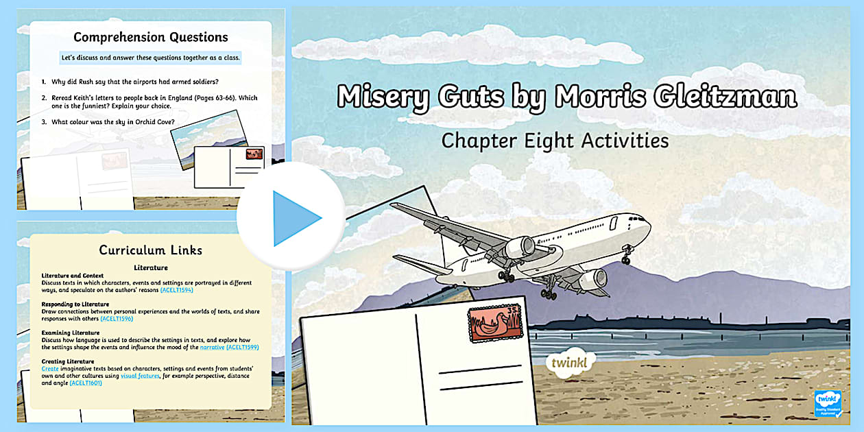 Chapter 8 Activities to Support Teaching on Misery Guts by Morris Gleitzman