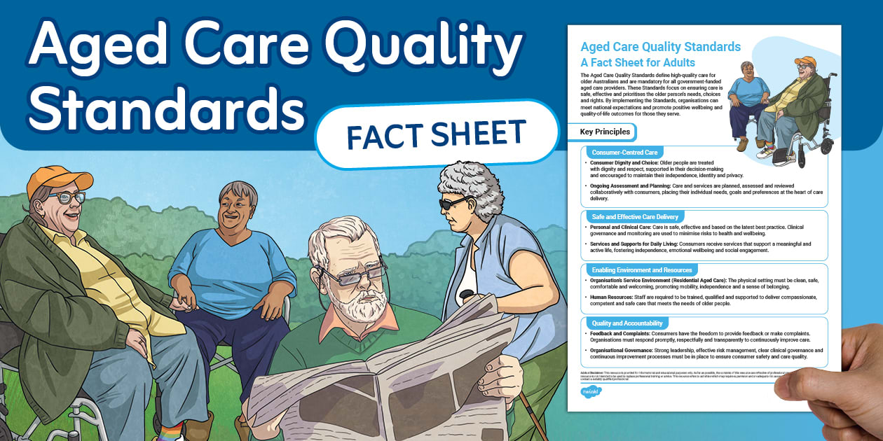 Aged Care Quality Standards Fact Sheet