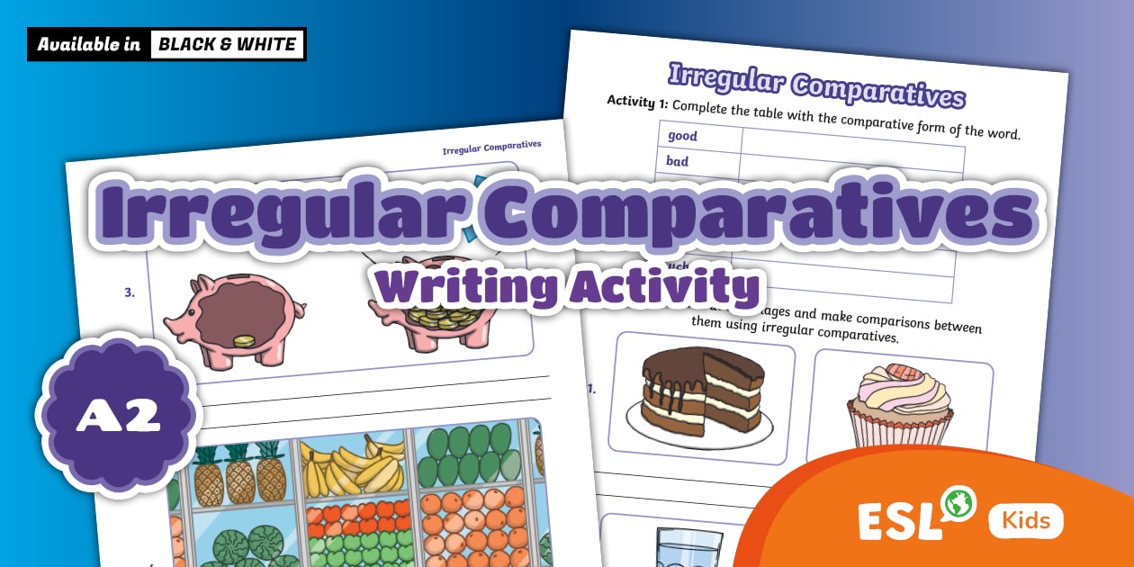 ESL Irregular Comparatives Activity for Kids