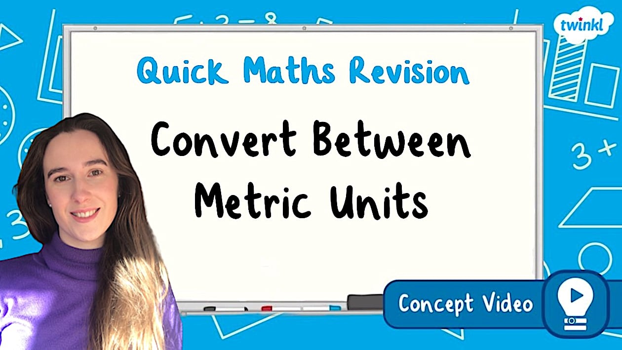 👉 Convert Between Metric Units | KS2 Maths Concept Video