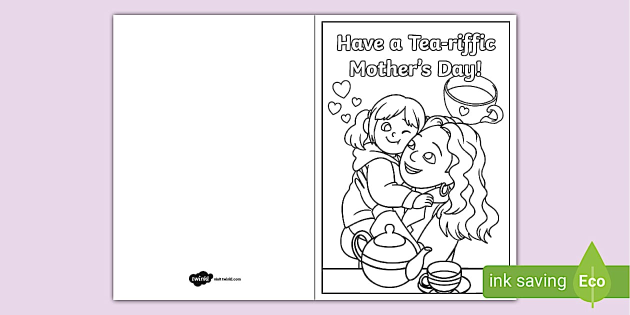 Have a Tea-riffic Mother's Day Card (teacher made) - Twinkl
