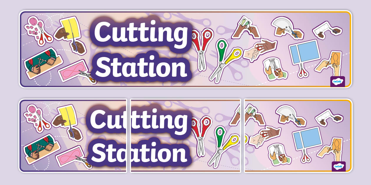 Cutting Station Display Banner (professor feito) - Twinkl