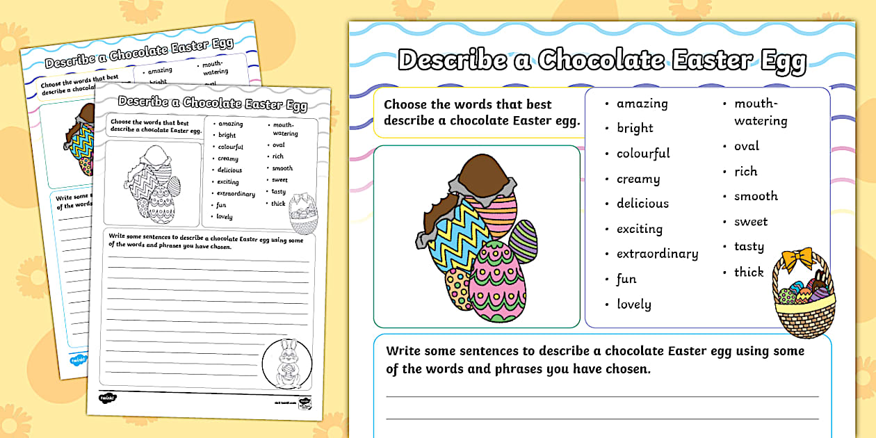 Describe a Chocolate Easter Egg Worksheet (teacher made)