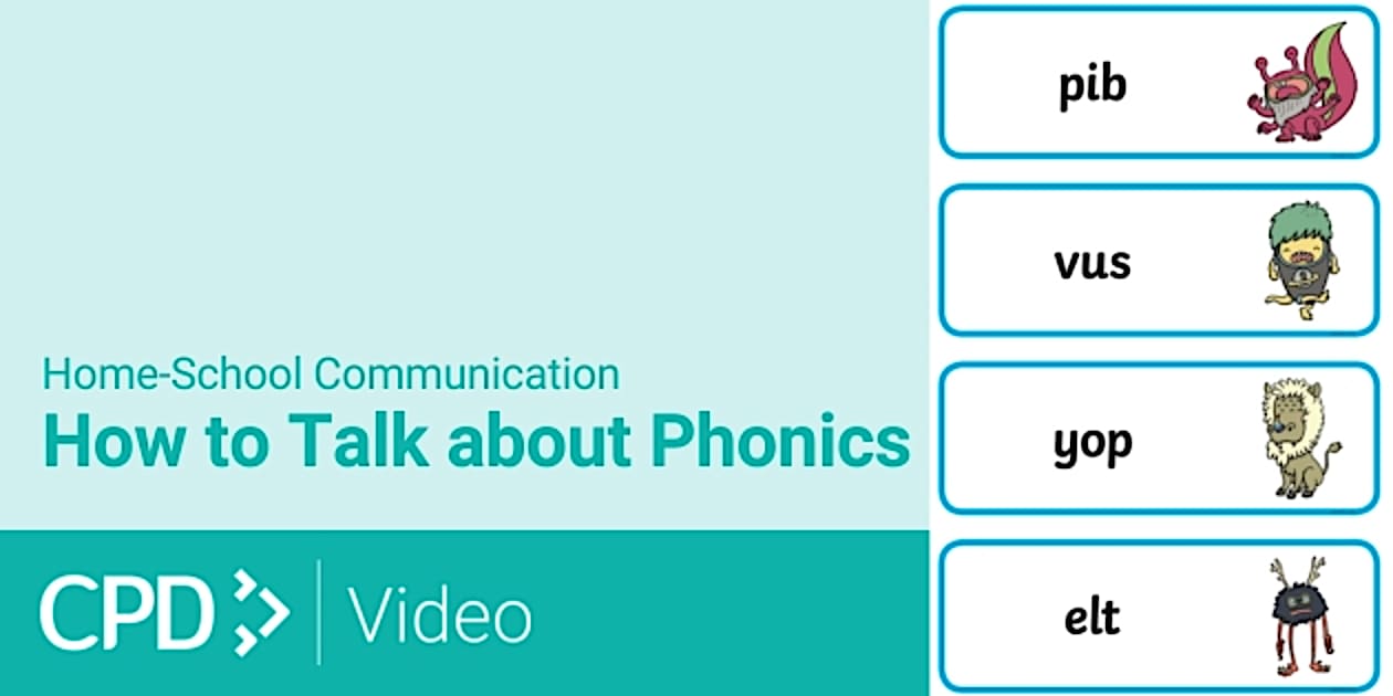How to Talk About Phonics: Home-School Communication CPD Video