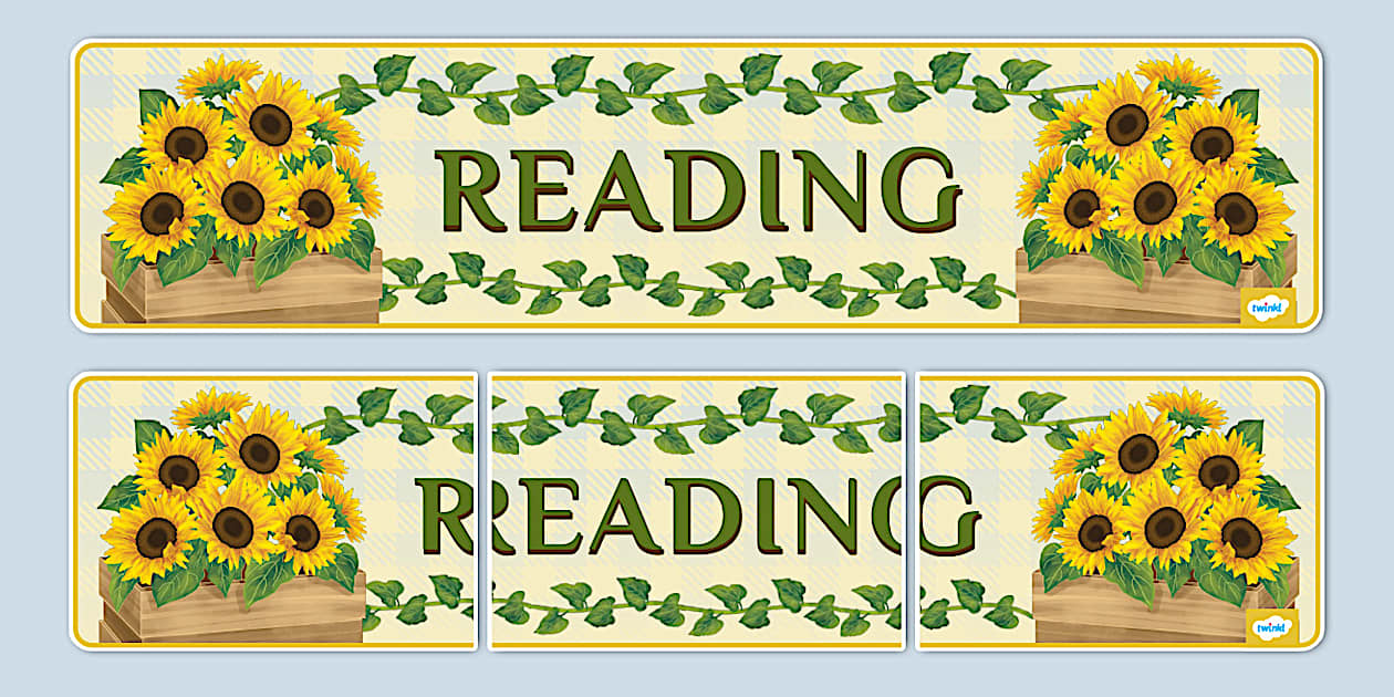 Sunflower-Themed Reading Display Banner (teacher made)