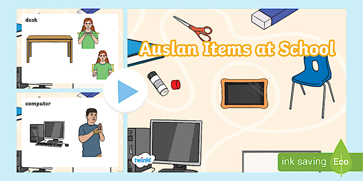 Auslan Items at School PowerPoint (Teacher-Made) - Twinkl