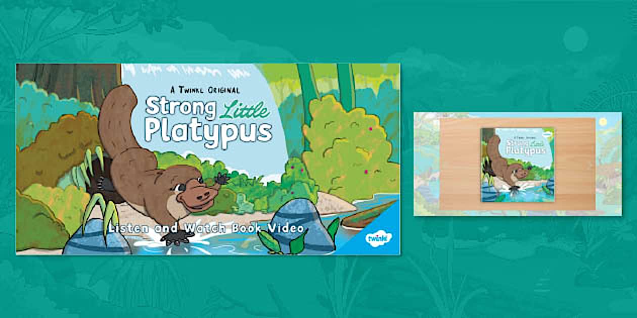 Strong Little Platypus – Listen and Watch Book Video