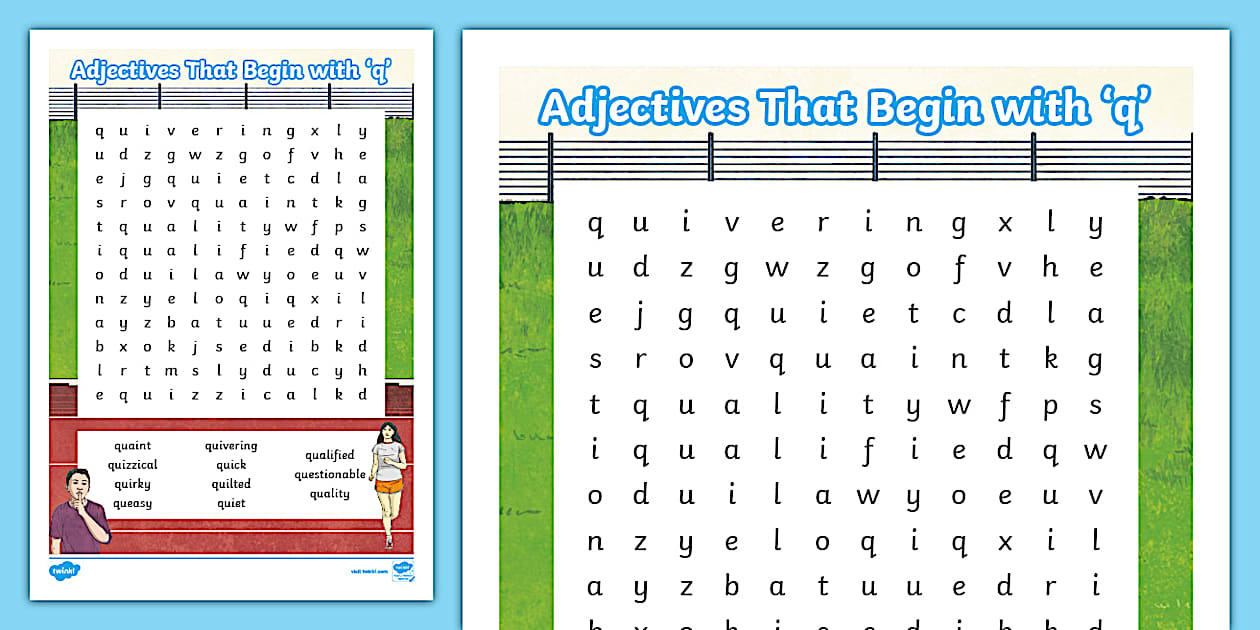 Adjectives That Begin with the Letter Q Word Search - Twinkl