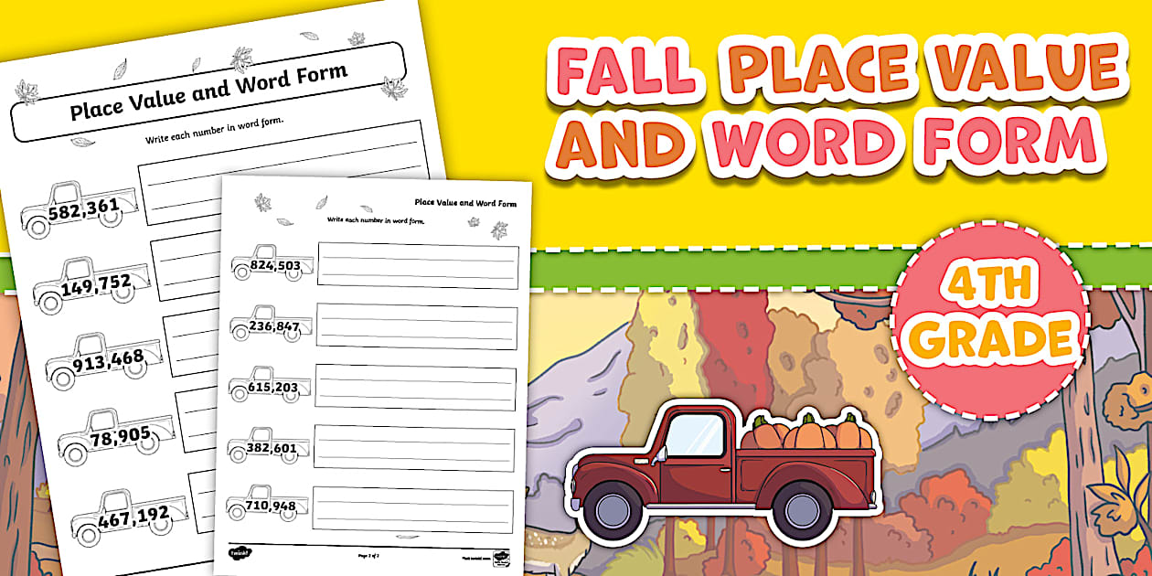 Fourth Grade Fall Place Value and Word Form Worksheet