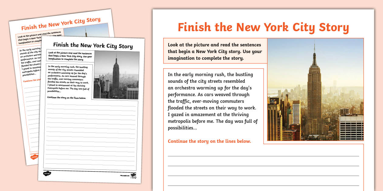 Finish the New York City Story Writing Template - Twinkl