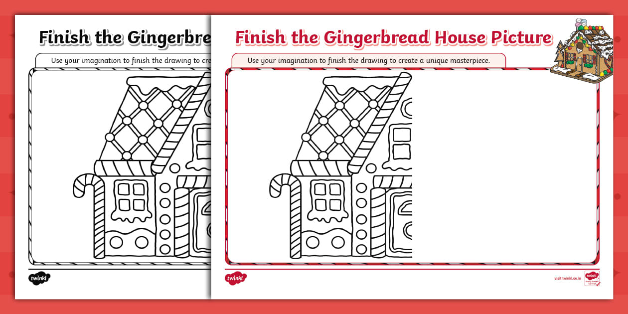 Finish the Gingerbread House Picture Worksheet - Twinkl