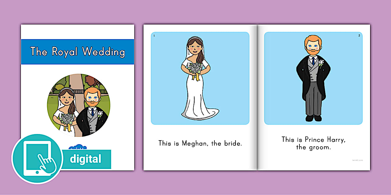 Royal Wedding Early Emergent Reader eBook (teacher made)