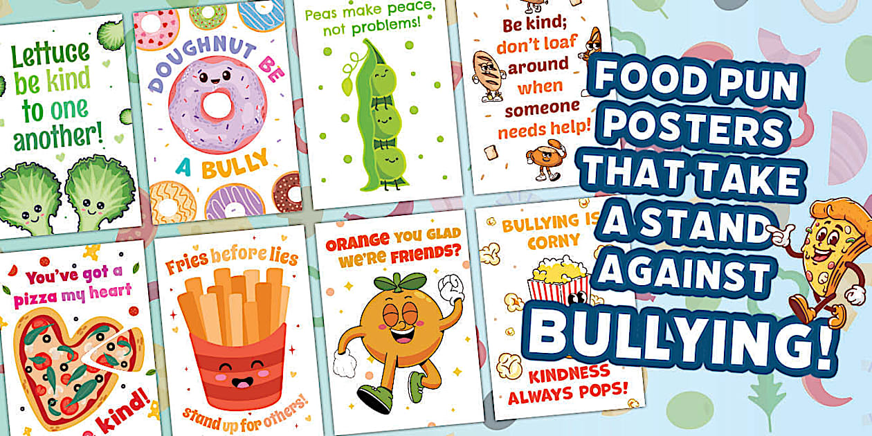 Anti-Bullying Food Puns Poster Pack