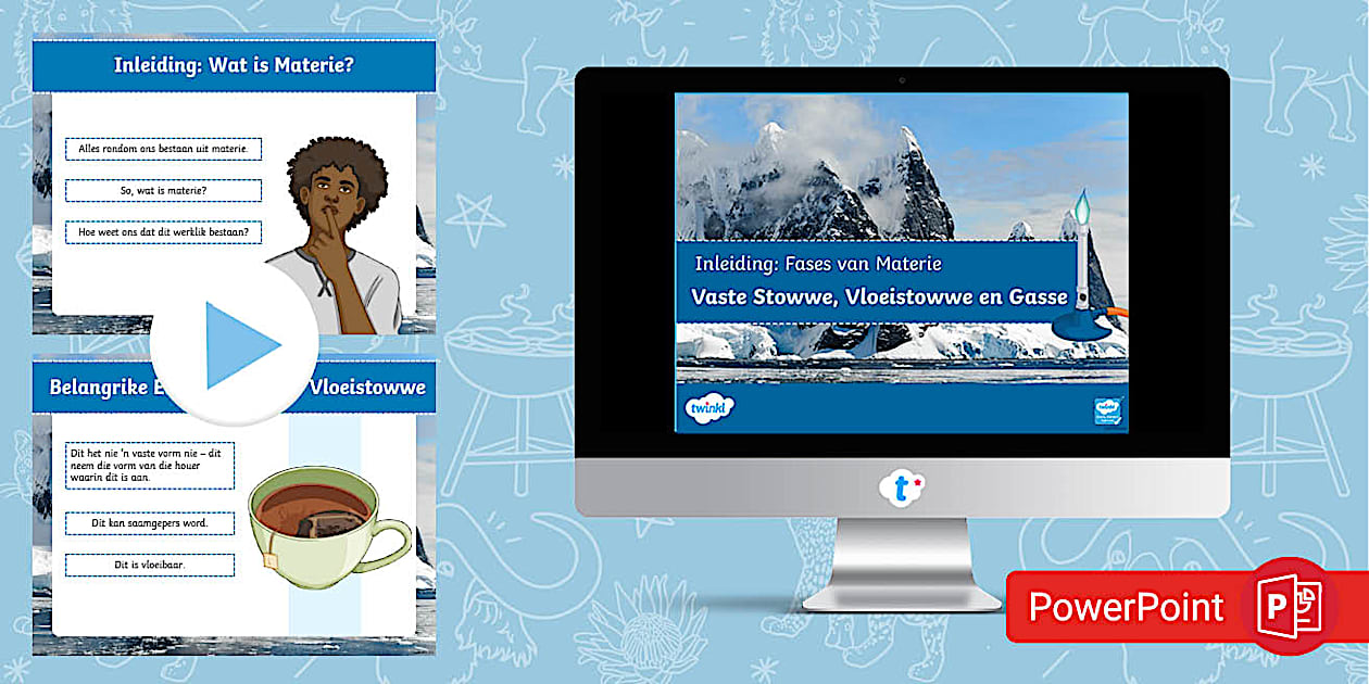 Inleiding tot die Fases van Materie - Twinkl